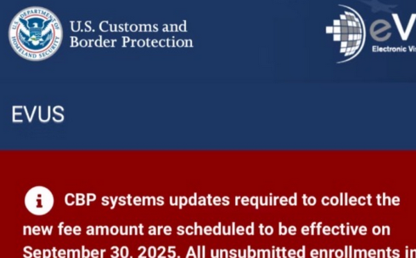 中国旅客注意：CBP将对EVUS登记收取费用 | 八阕